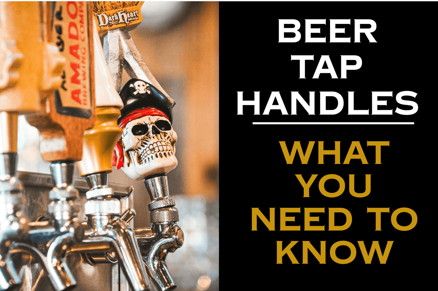 A Quick Guide to Beer Tap Handles: What You Need to Know